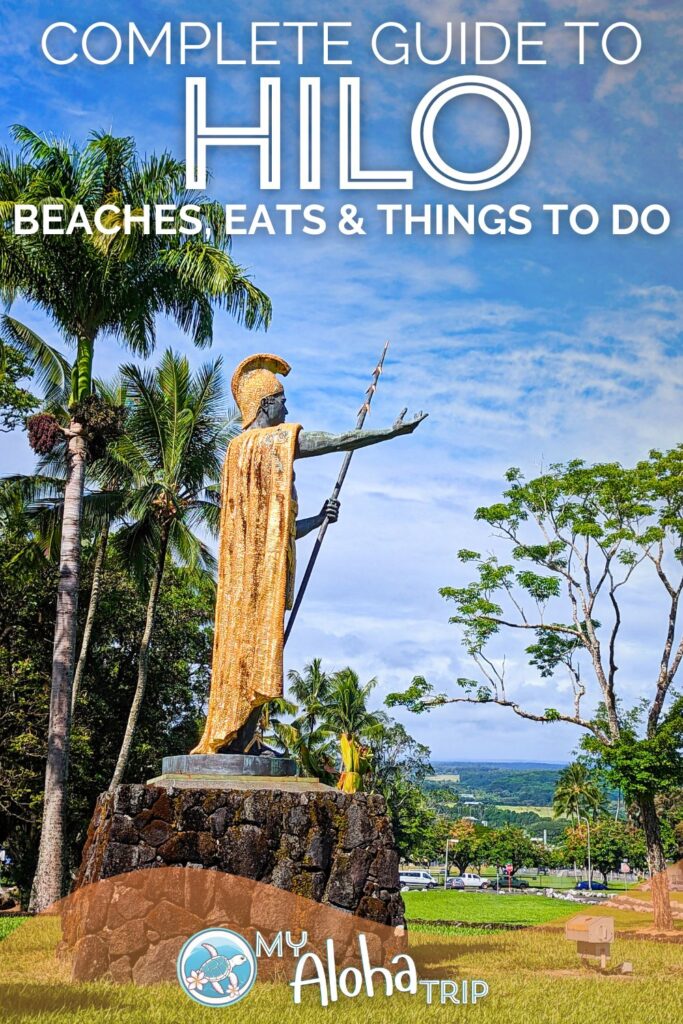 Hilo Travel Guide: Things to Do and Where to Eat on the Big Island