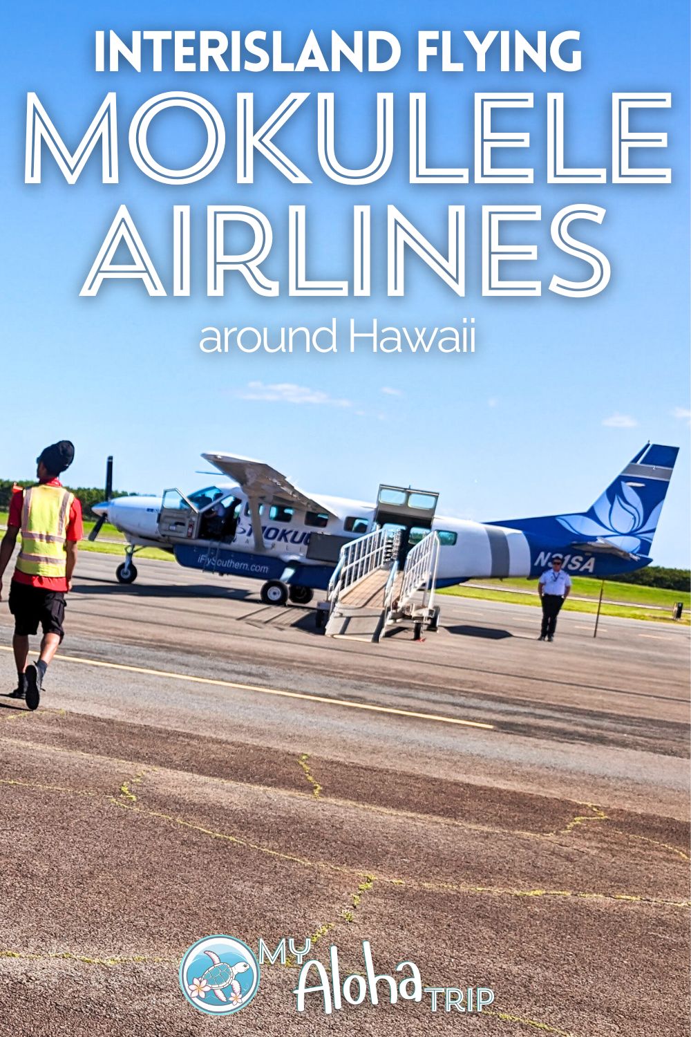 Mokulele Flies to Honolulu, Lihue, Molokai, Kahului, Hana, Kona and ...